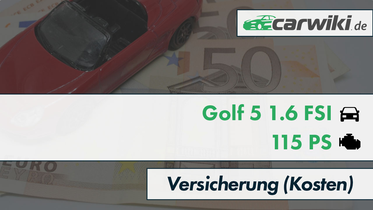 Golf 5 Versicherung Kosten
