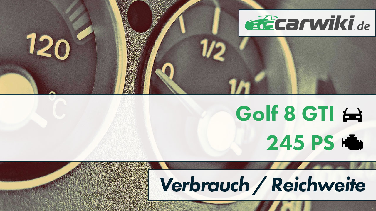 Golf 8 Gti Verbrauch